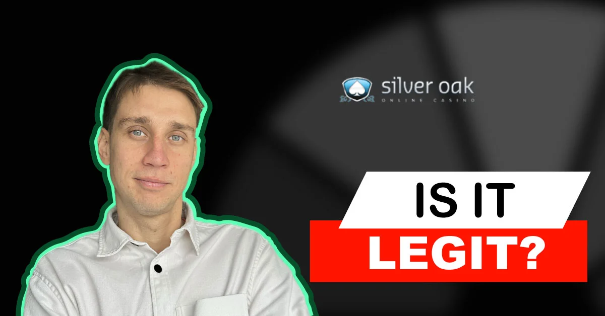 Is Silver Oak Casino legit? 🥇 Review 2026 by Legit.Casino